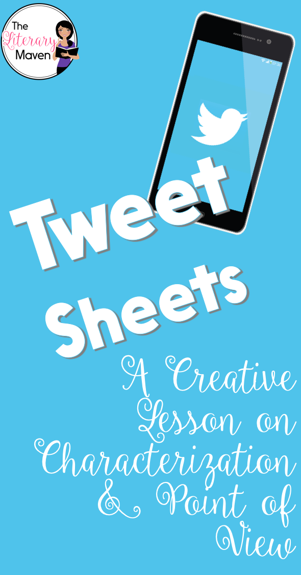 Tweet Sheets: A Creative Lesson on Characterization & Point of View ...