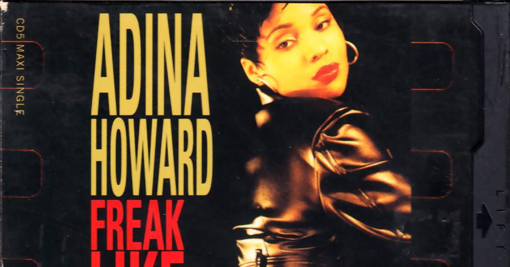 highest level of music: Adina Howard - Freak Like Me-(FLP_Case_CDM ...