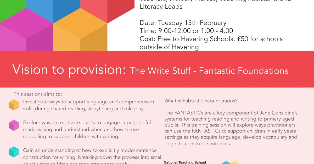 Havering Primary Teaching School: The Write Stuff: Fantastic Foundations.