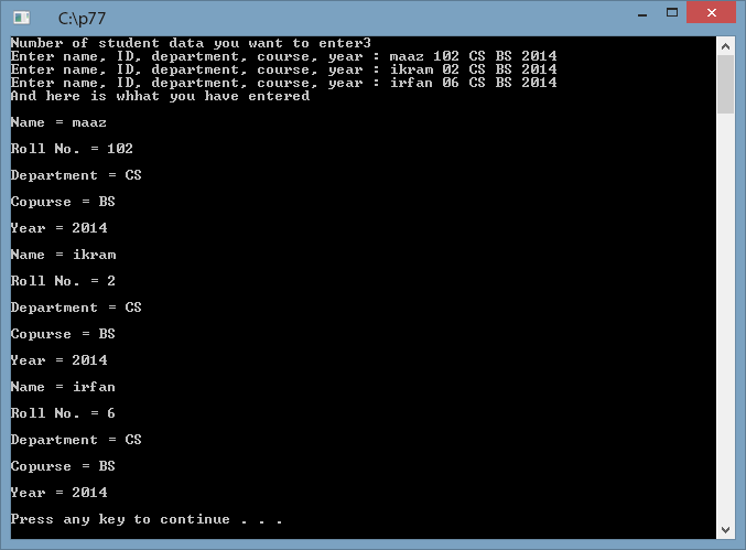 Program That Asks The User To Input N Number Of Records That He She Wants To Enter By Using