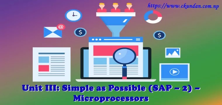 Unit III: Simple as Possible (SAP – 2) | BCA 3rd Semester ...