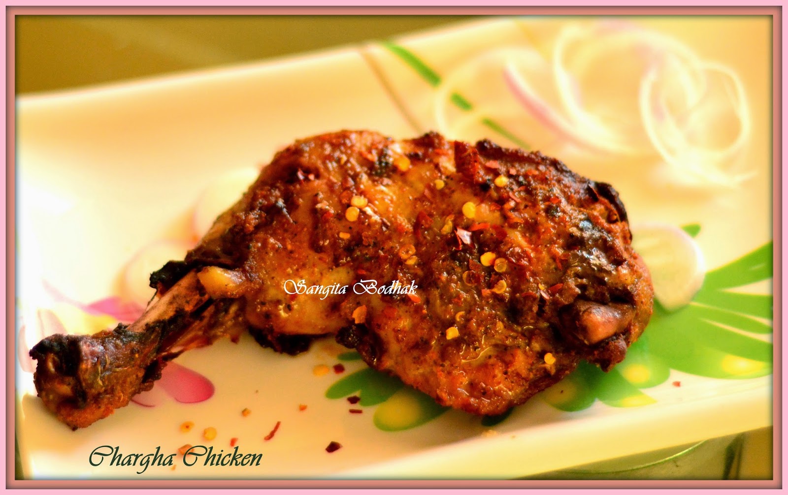 Chef Sangita's Food Mine: Lahori Chargha Chicken