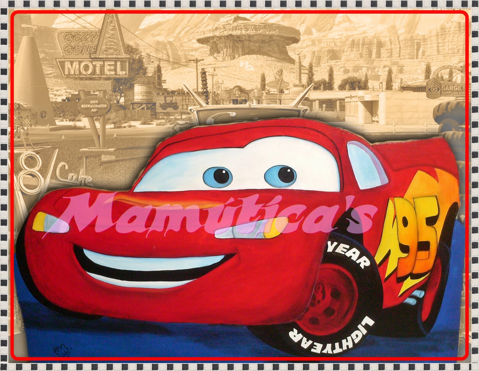 Mamutica's: Rayo Mc Queen, Mate y Sally .... Cars nuevamente