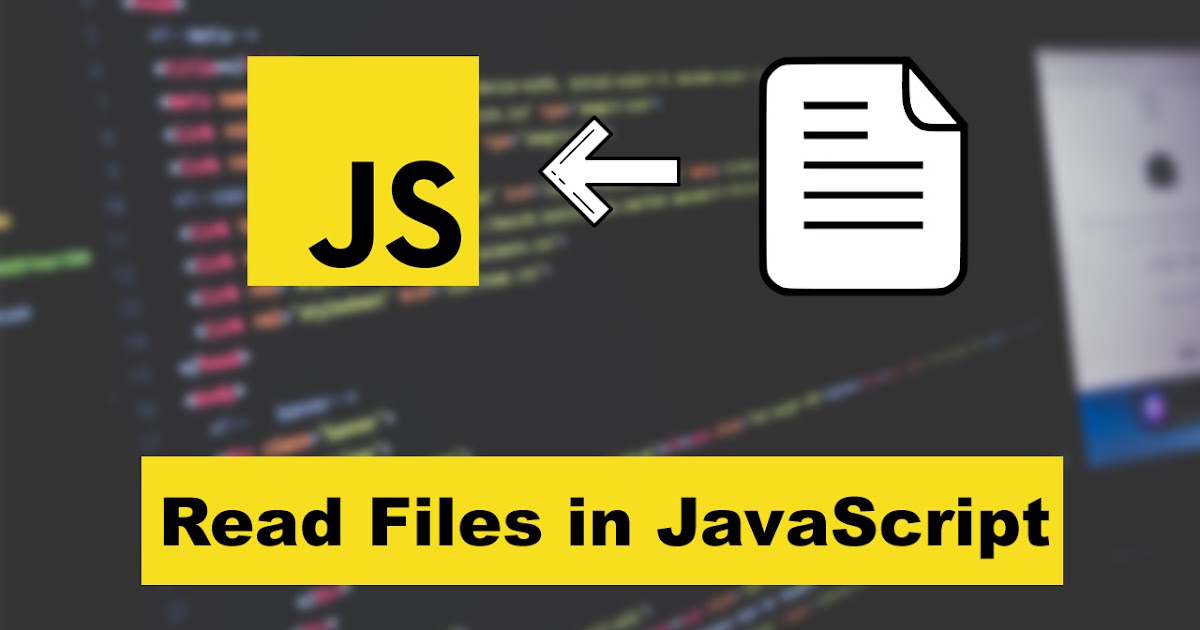 Read local files using JavaScript