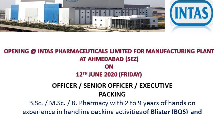Intas Pharmaceuticals Ltd - Walk-In Interviews on 12th June' 2020 ...