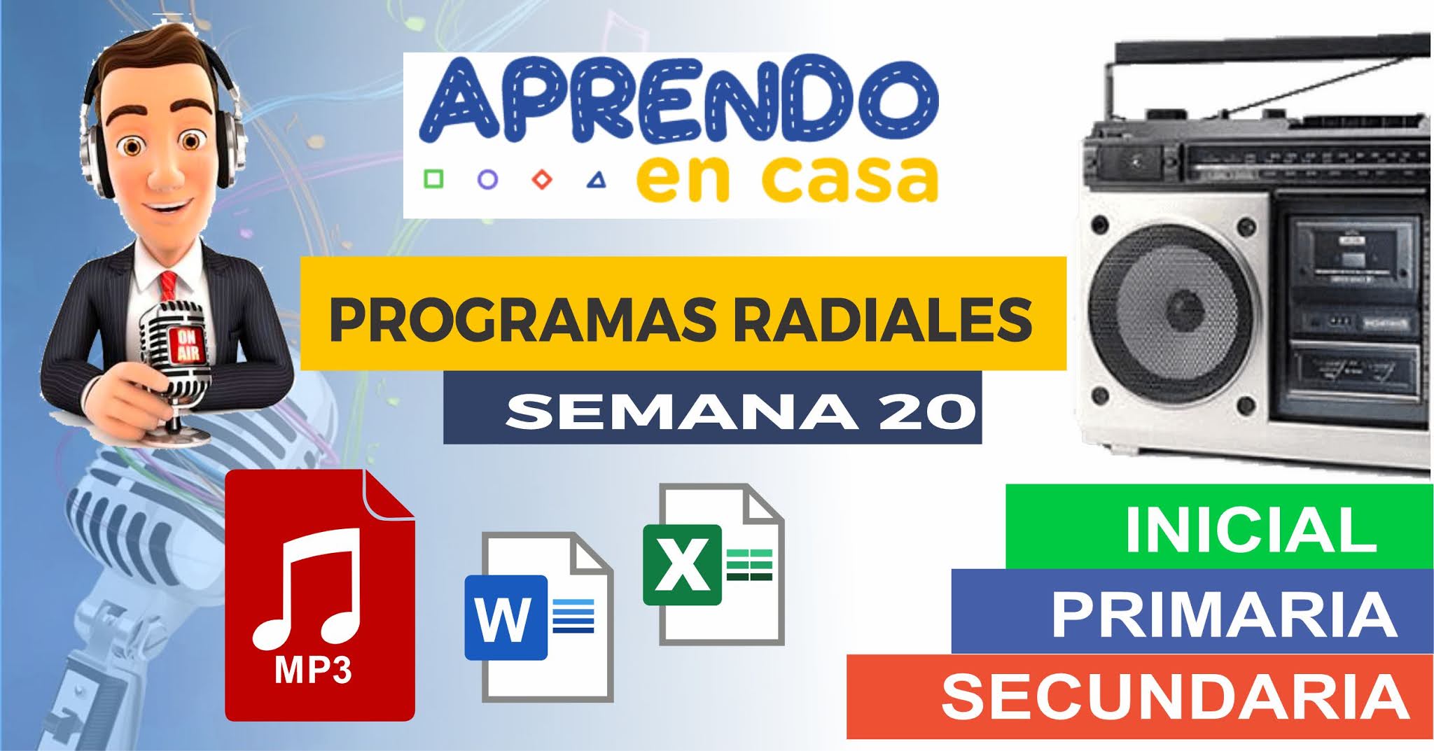 Programas Radiales de Aprendo en Casa semana 20 ~ Educar Perú