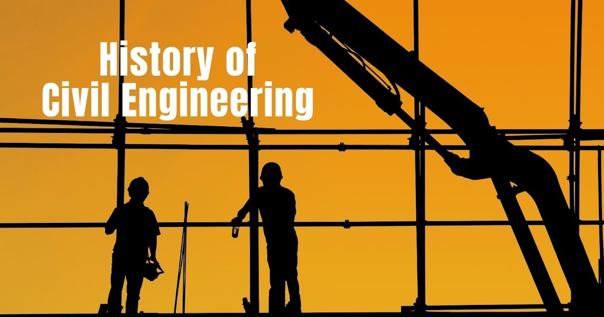 History of Civil Engineering