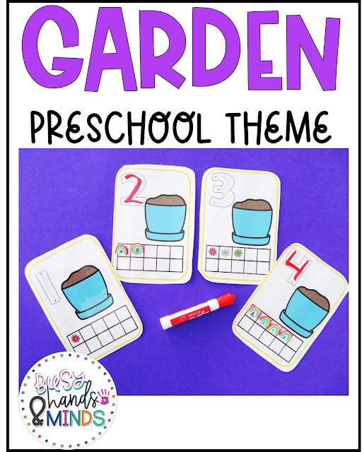 Garden Preschool Theme | Busy Hands and Minds