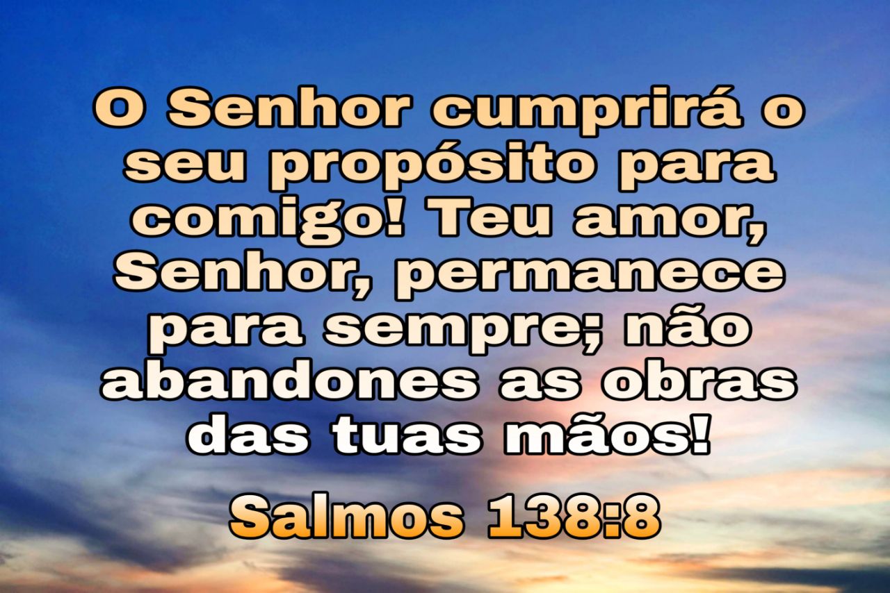 Palavra Eficaz : Louvor e gratidão – Salmos 138