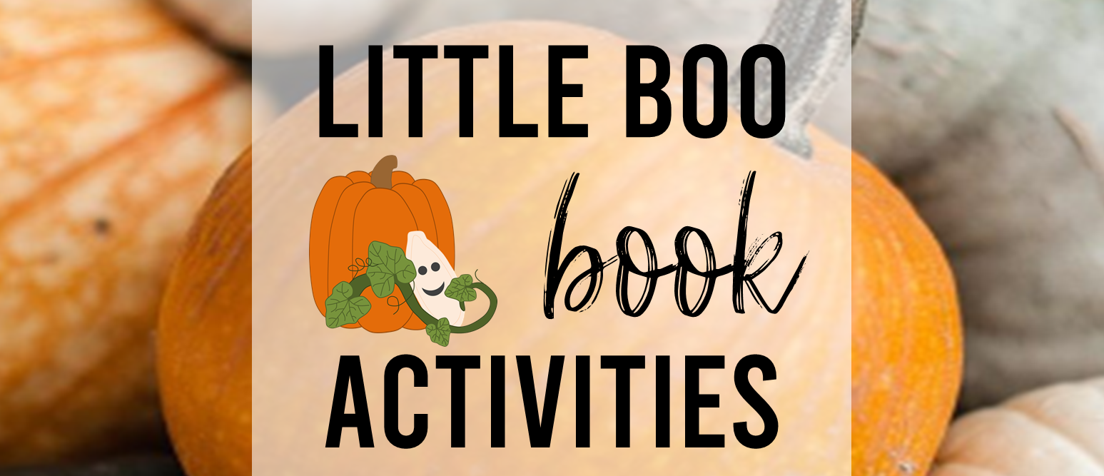 Little Boo | Halloween Book Activities and Pumpkin Life Cycle | Mrs ...