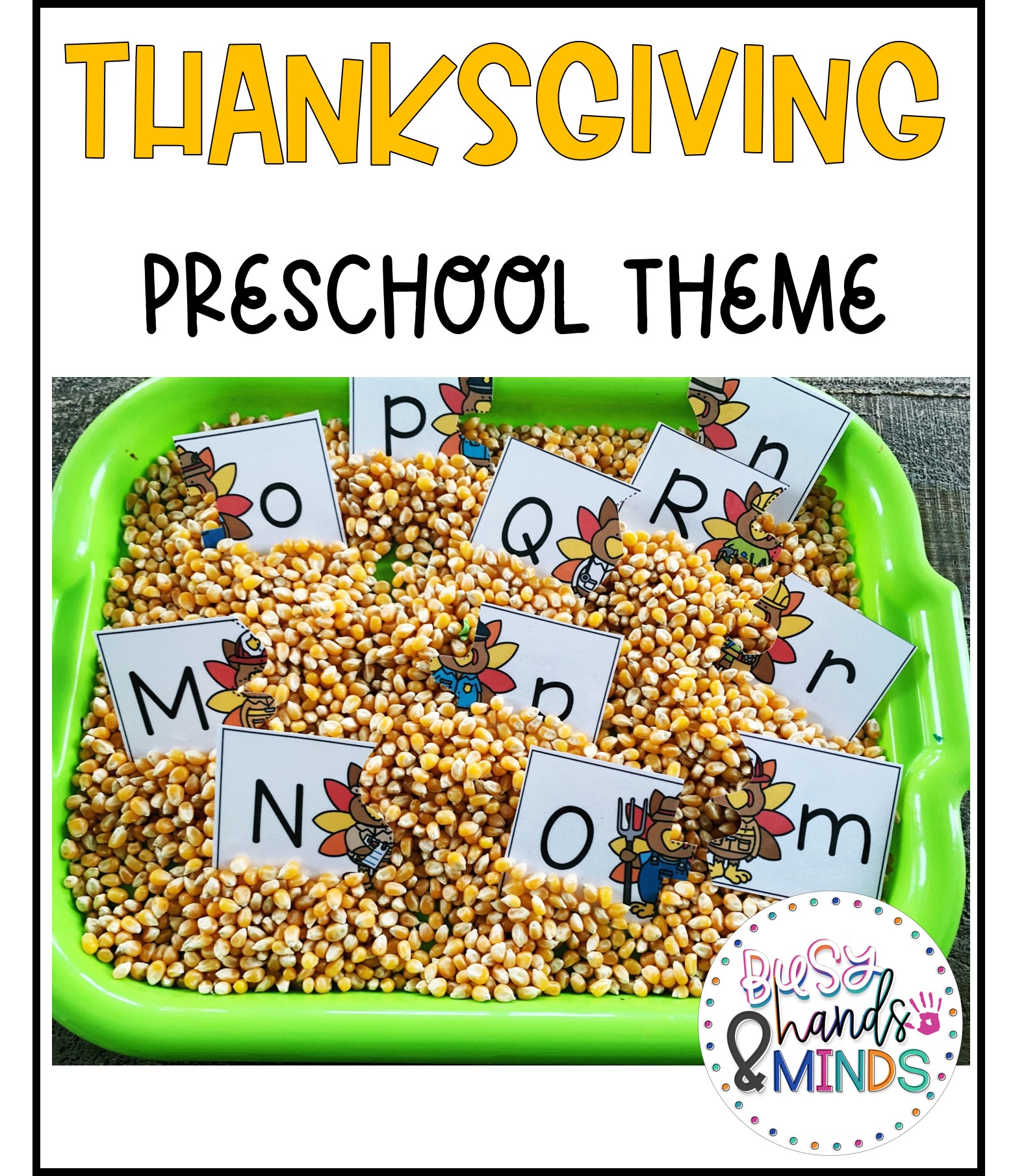 Thanksgiving Preschool Theme | Busy Hands and Minds