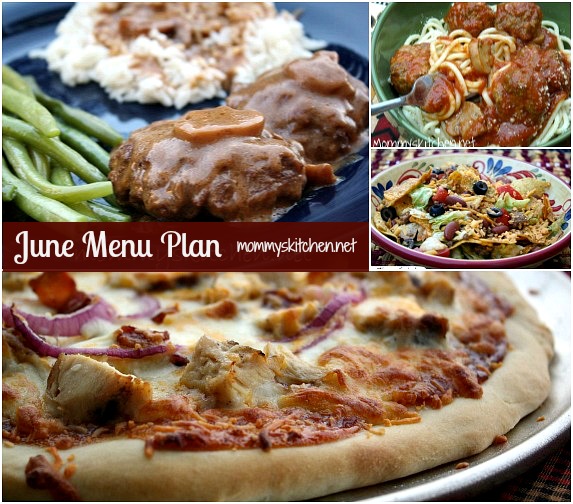 June Dinner Menu - 2013 — Mommy's Kitchen