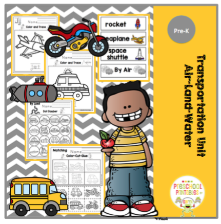 Transportation Unit (Air-Land-Water) ~ Preschool Printables