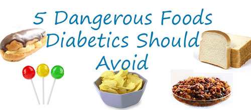 5 Dangerous Foods Diabetics Should Avoid Muddlex 5-dangerous-foods-diabetics-should-avoid-muddlex