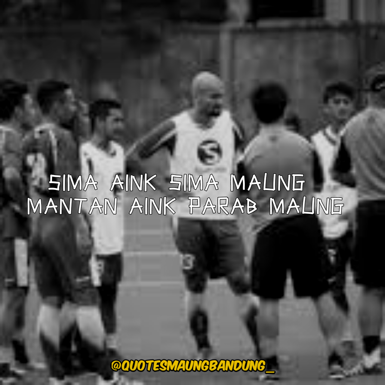 Quotes Maung Bandung : Juni 2018