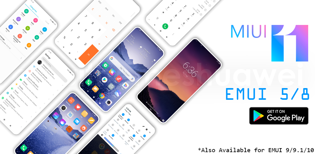 [EMUI Theme] MIUI 11 Light UI Theme for EMUI 5/8 User [Get it now]