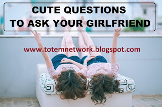 150+ Cute Questions to Ask Your Girlfriend