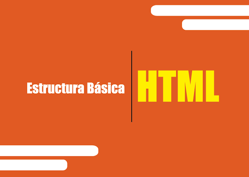 Html Estructura Básica