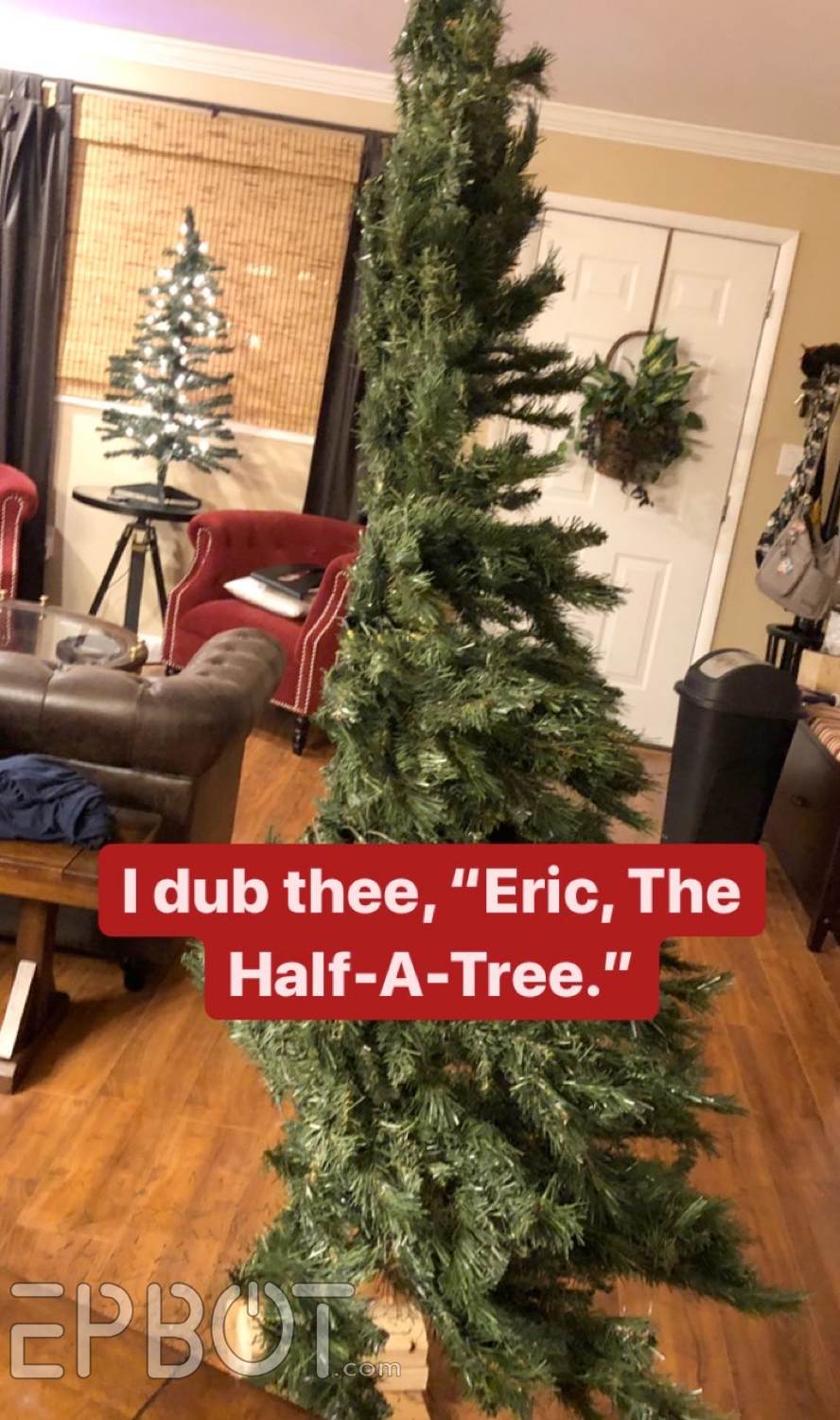 EPBOT: Eric, The Half-A-Tree