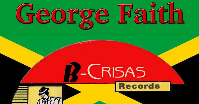 ROOTS REGGAE MAIOR ACERVO DE REGGAE DA INTERNET: George Faith - Love ...