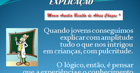 POEMAS & POEMAS...: EXPLICAÇÃO