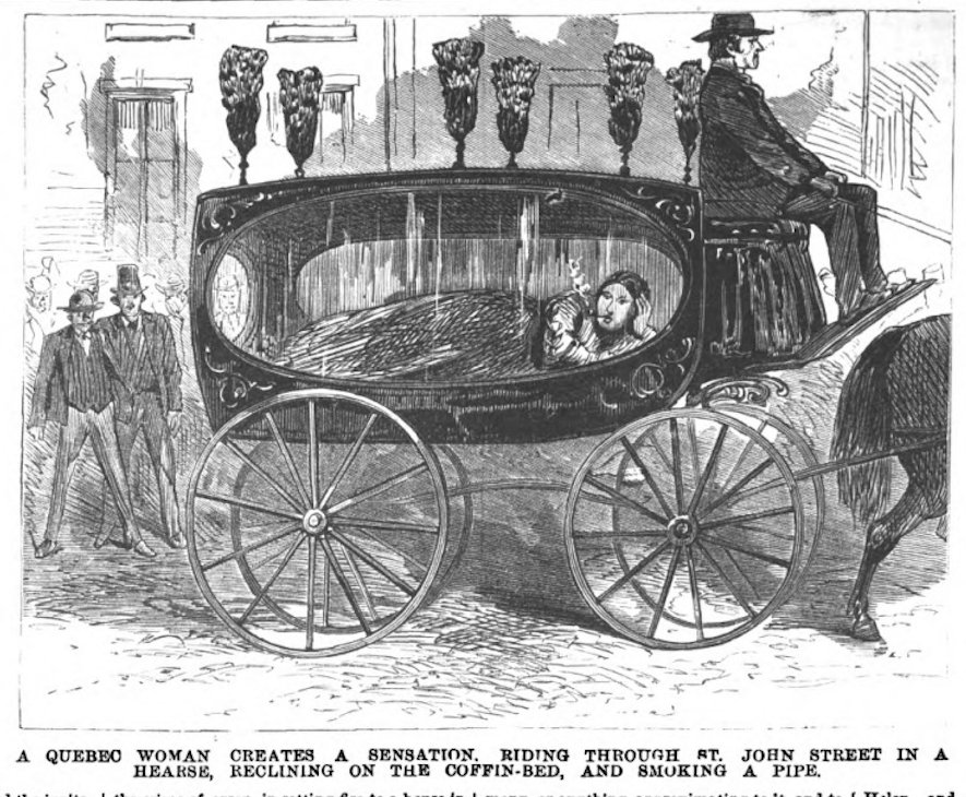 In 1871, a Quebec Woman Hired a Hearse Just to Ride Around Town Smoking ...