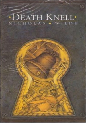 Beneath the Stains of Time: Death Knell (1990) by Nicholas Wilde