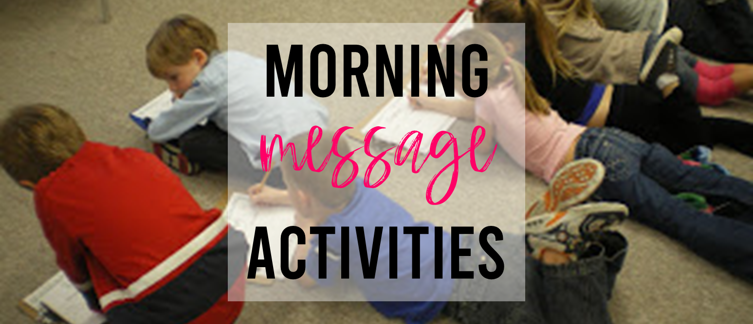 Morning Messages Activities for Kindergarten | Mrs. Bremer's Class