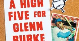 Randomly Reading: MMGM: A High Five for Glenn Burke by Phil Bildner