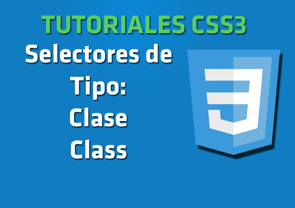 de que puedo puedo: Tutoriales CSS3 10: Selectores de clase (Class)