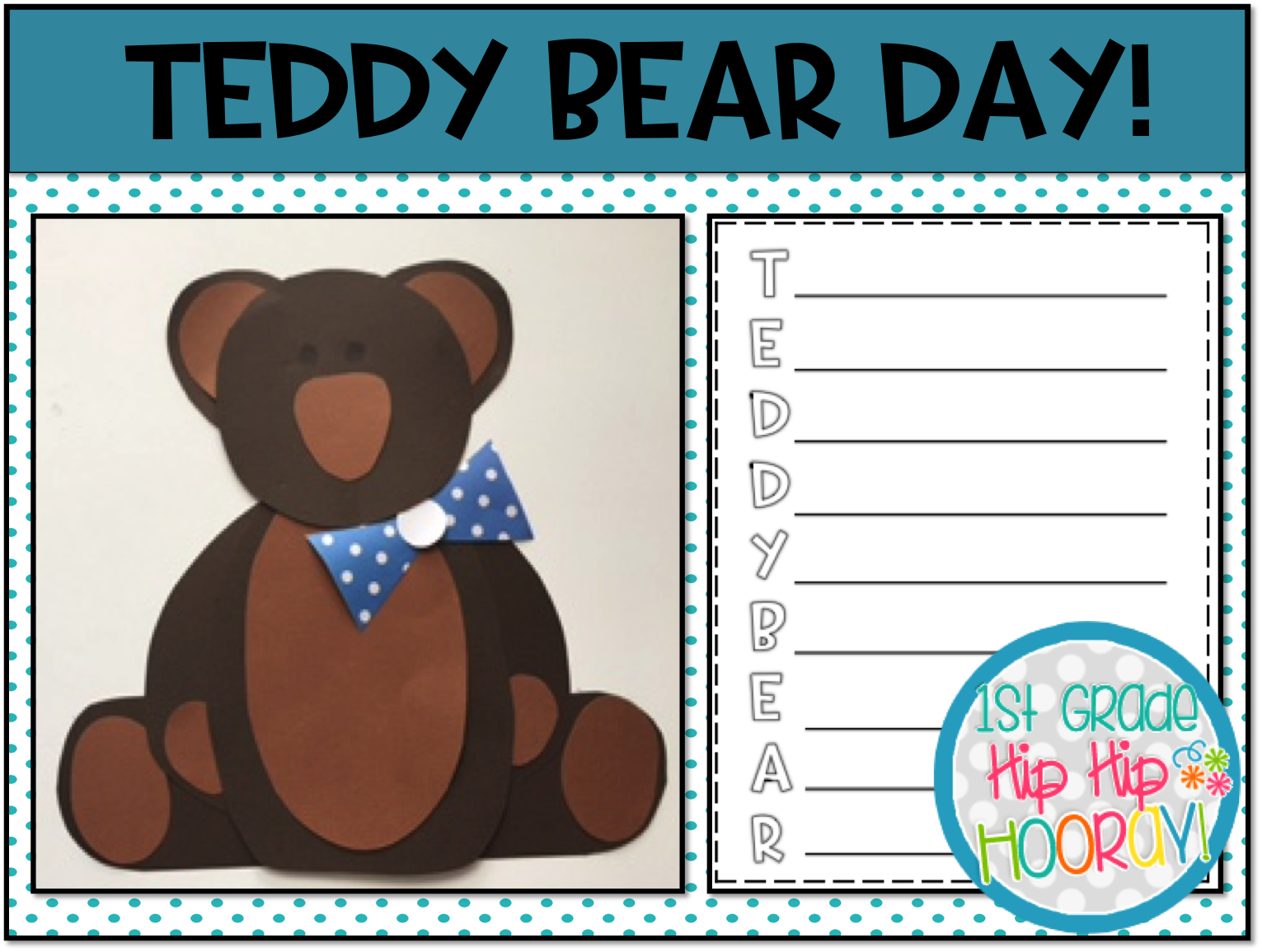 1st Grade Hip Hip Hooray!: Teddy Bear Day...September 9th