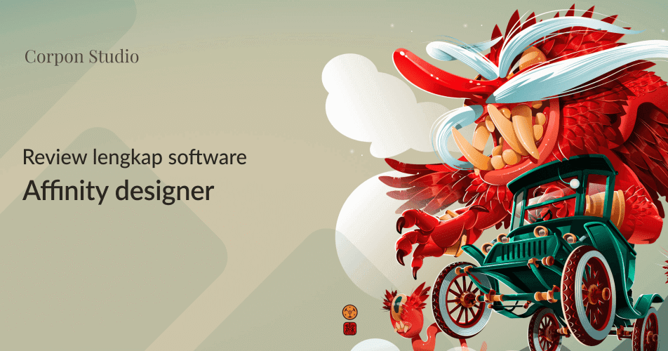 Review - Affinity Designer Pesaing Adobe Illustrator Lengkap - Biologizone