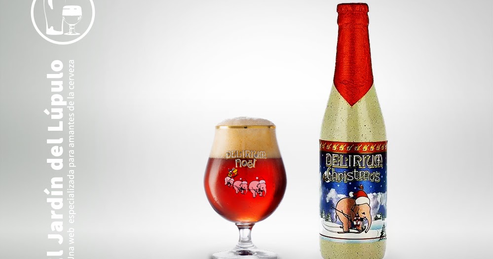 El Jardín del Lúpulo. Web especializada en cerveza.: Delirium Christmas