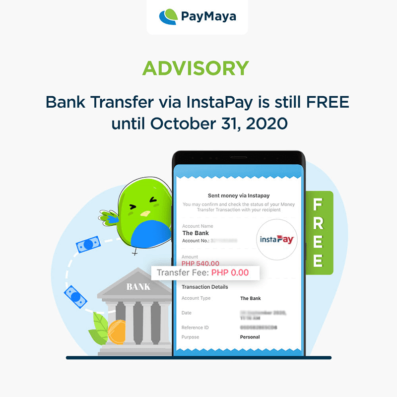 PayMaya bank transfers via InstaPay still free until October 31!