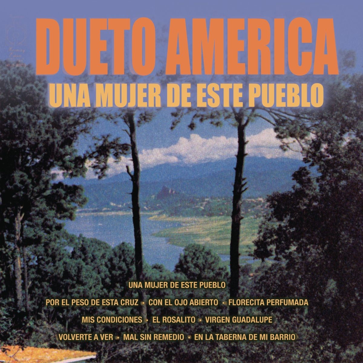 Mis discografias : Discografia Dueto America