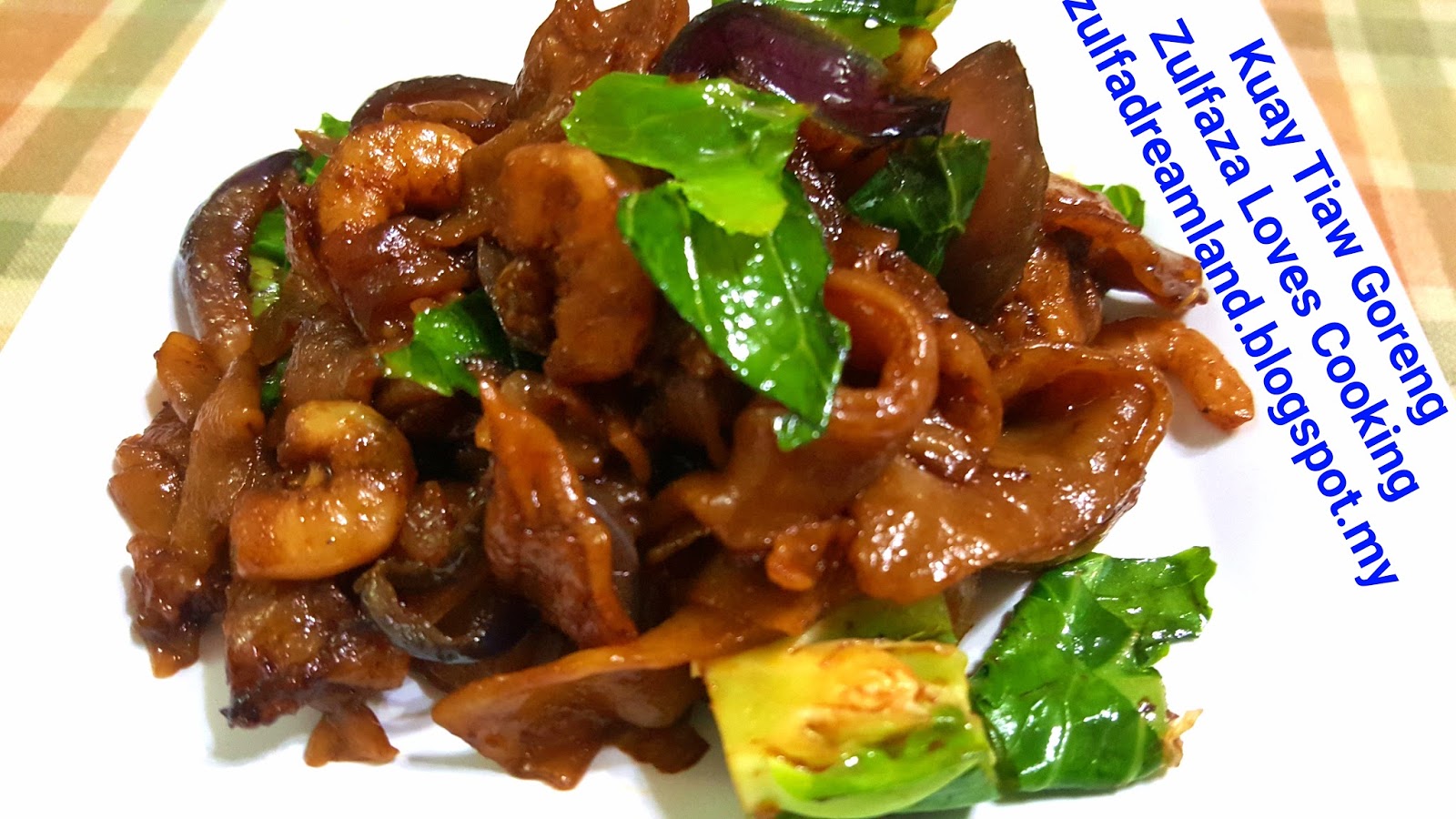 ZULFAZA LOVES COOKING: Kuay Tiaw Goreng Simple