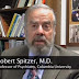 kenneth in the (212): Robert Spitzer, Psychiatrist Who Said ...