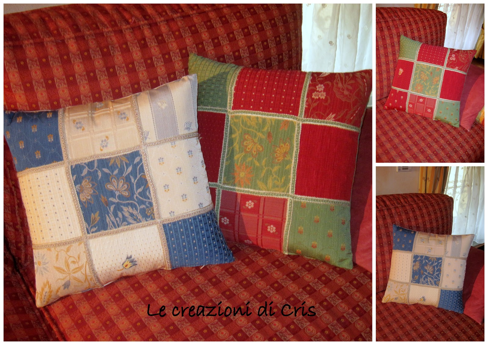 LE CREAZIONI DI CRIS ... di tutto ... un pò: CUSCINI PATCHWORK ... da un riciclo