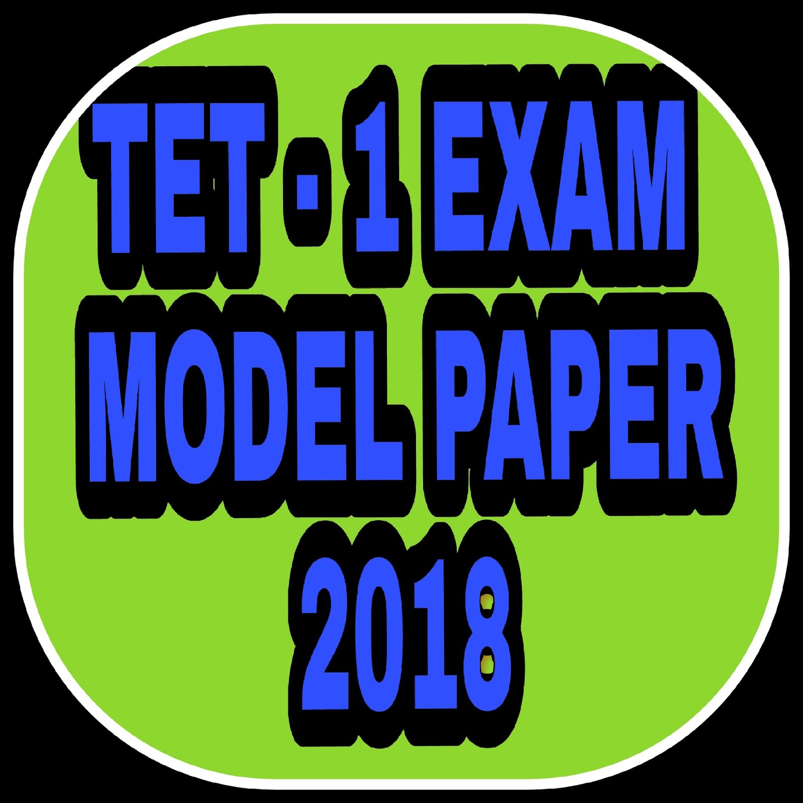 TET-1 MODEL PAPER BY GKGRIPS TEAM ~ PDFKHAJANO