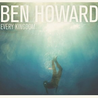 Pulse: Ben Howard: Every Kingdom – Album Review