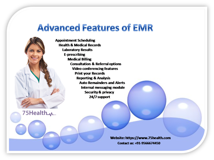 Electronic Medical Records (EMR): Advanced Features of EMR