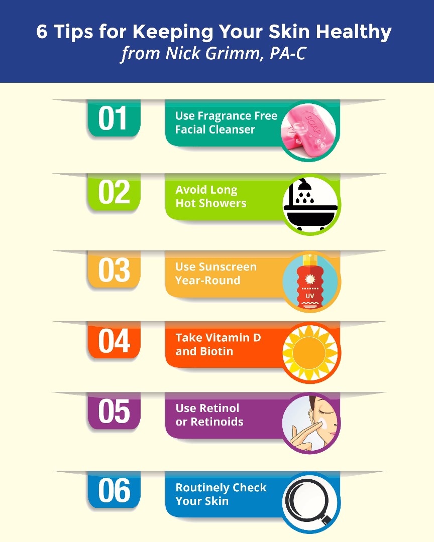 6 TIPS FOR KEEPING YOUR SKIN HEALTHY