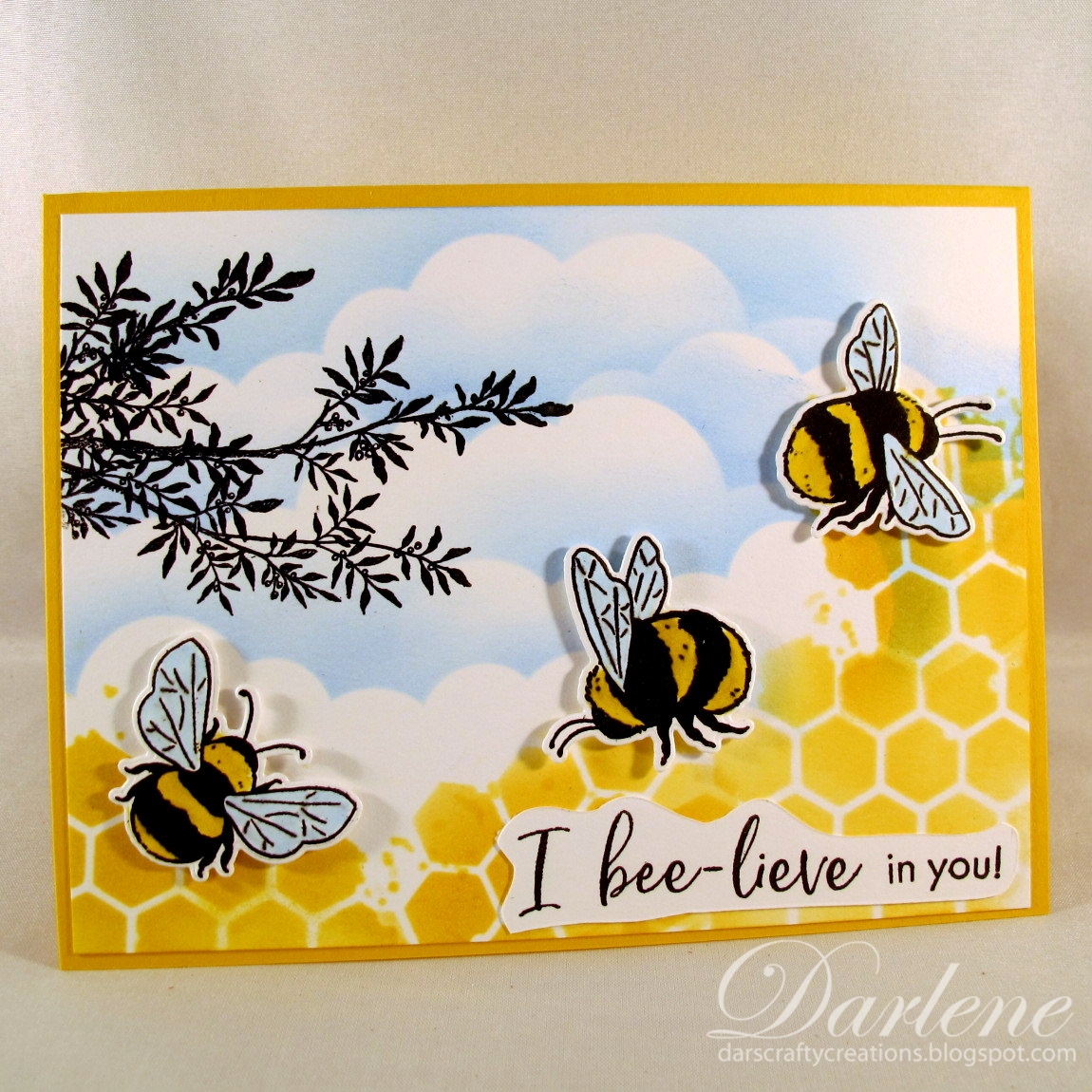 DAR'S CRAFTY CREATIONS: I Bee-lieve In You