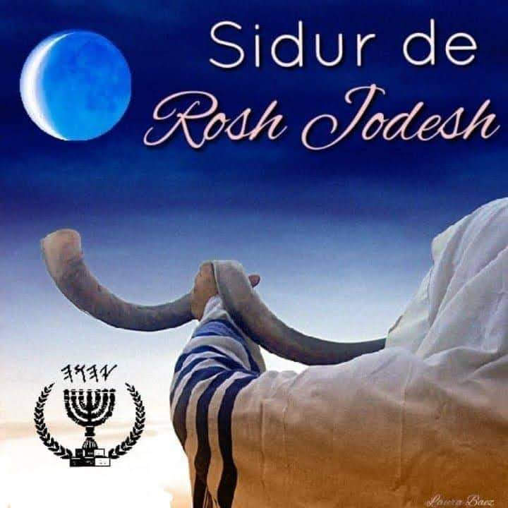 YAHWEH VIENE YA: SIDUR DE ROSH JODESH