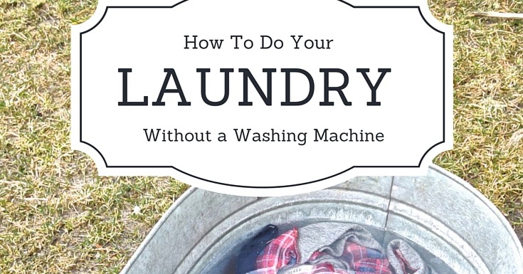 How To Do Laundry Without a Washing Machine