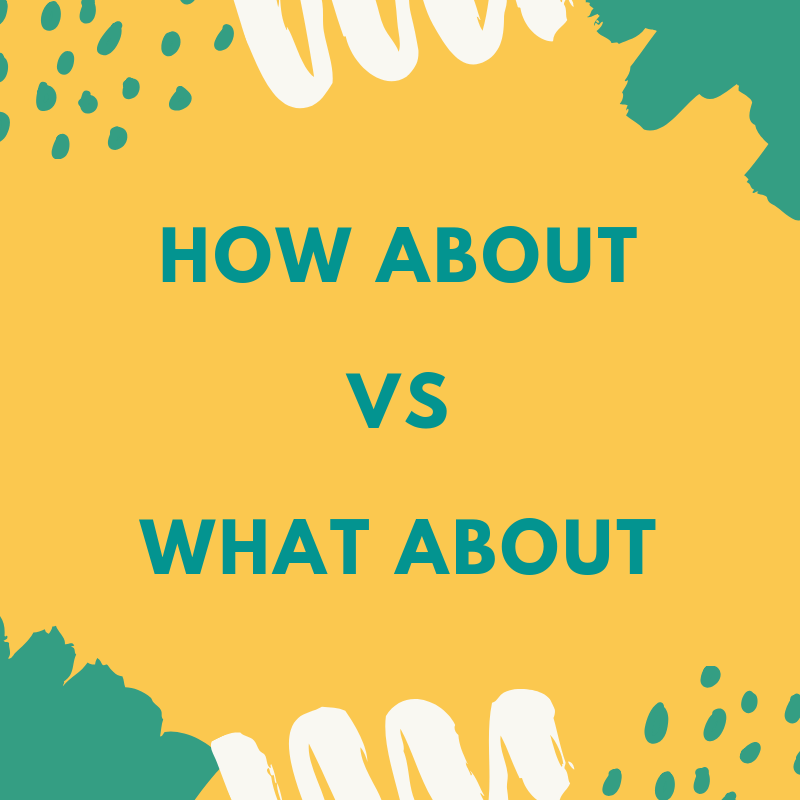 Perbedaan How about vs What about - Klinik Inggris
