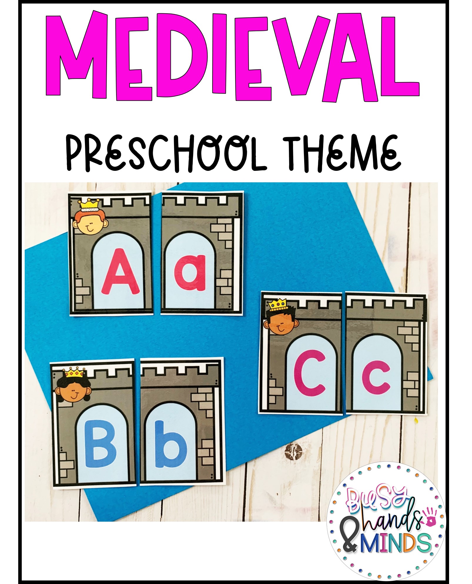 Medieval Preschool Theme | Busy Hands and Minds