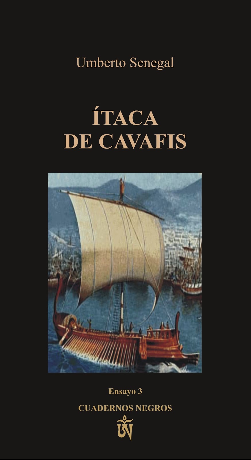 UMBERTO SENEGAL: ÍTACA, DE CAVAFIS