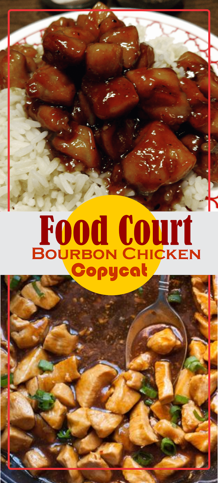 Food Court Bourbon Chicken Copycat Recipe | Show You Recipes