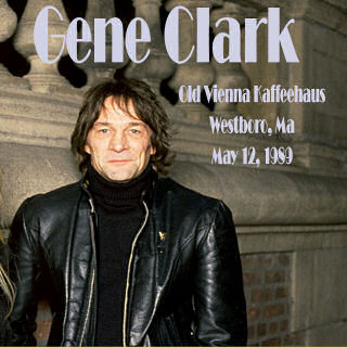BB Chronicles: Gene Clark (solo acoustic) 1989-05-12 Westboro, MA
